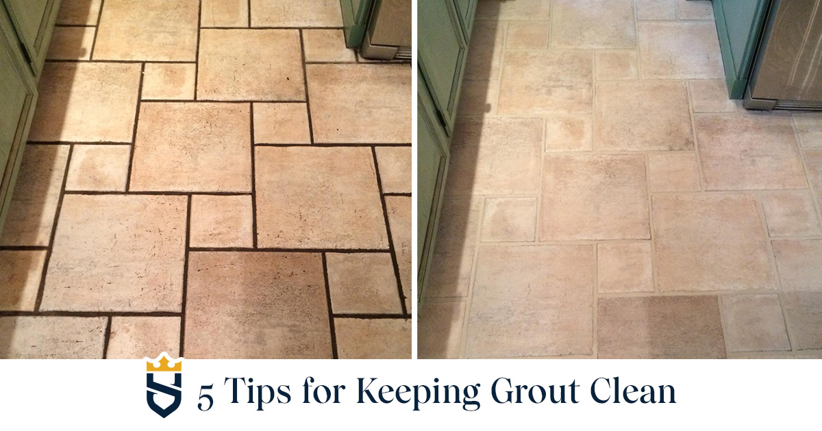 5 Tips for Keeping Grout Clean