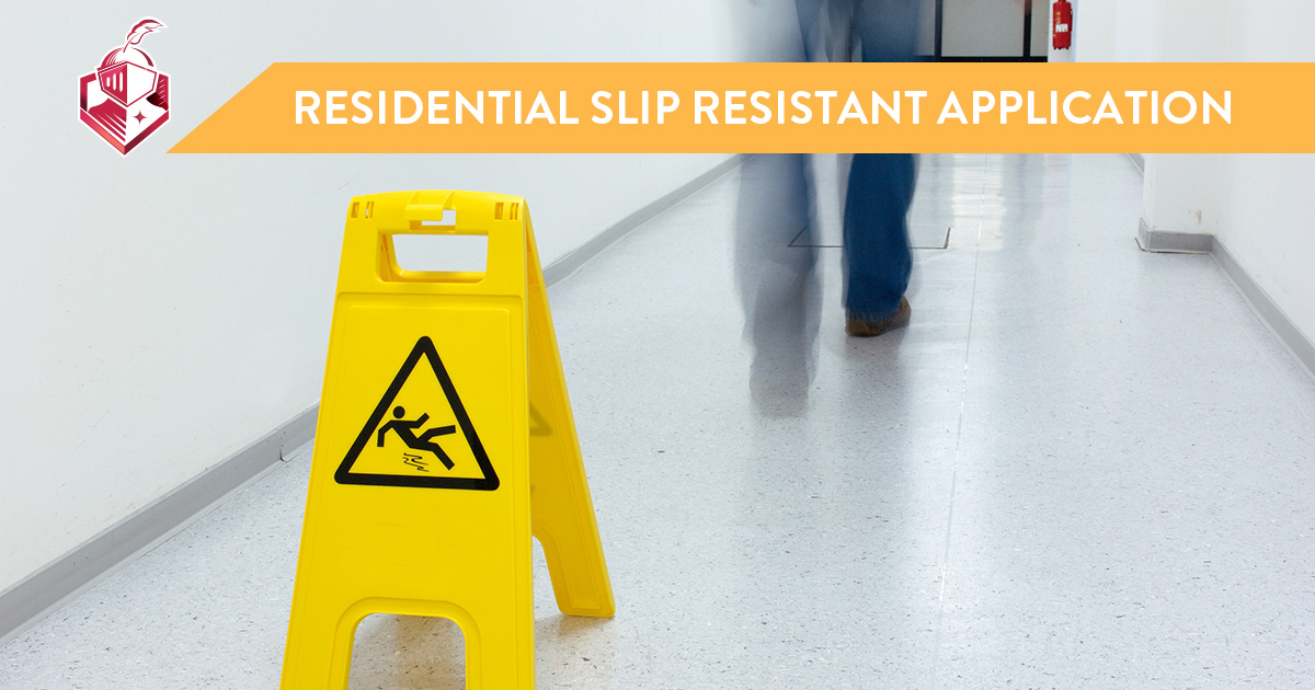 Residential Slip Resistant Application - Sir Grout